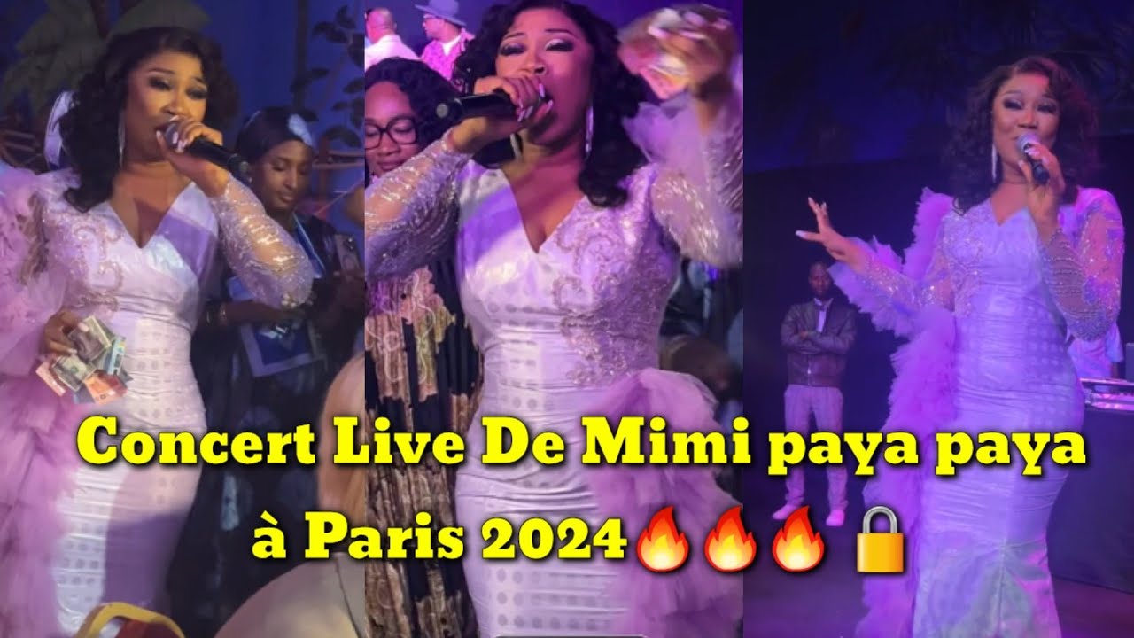 Concert Live De Mimi Paya paya à Paris 2024🥰🥰🥰🔥🔥🔥 - YouTube