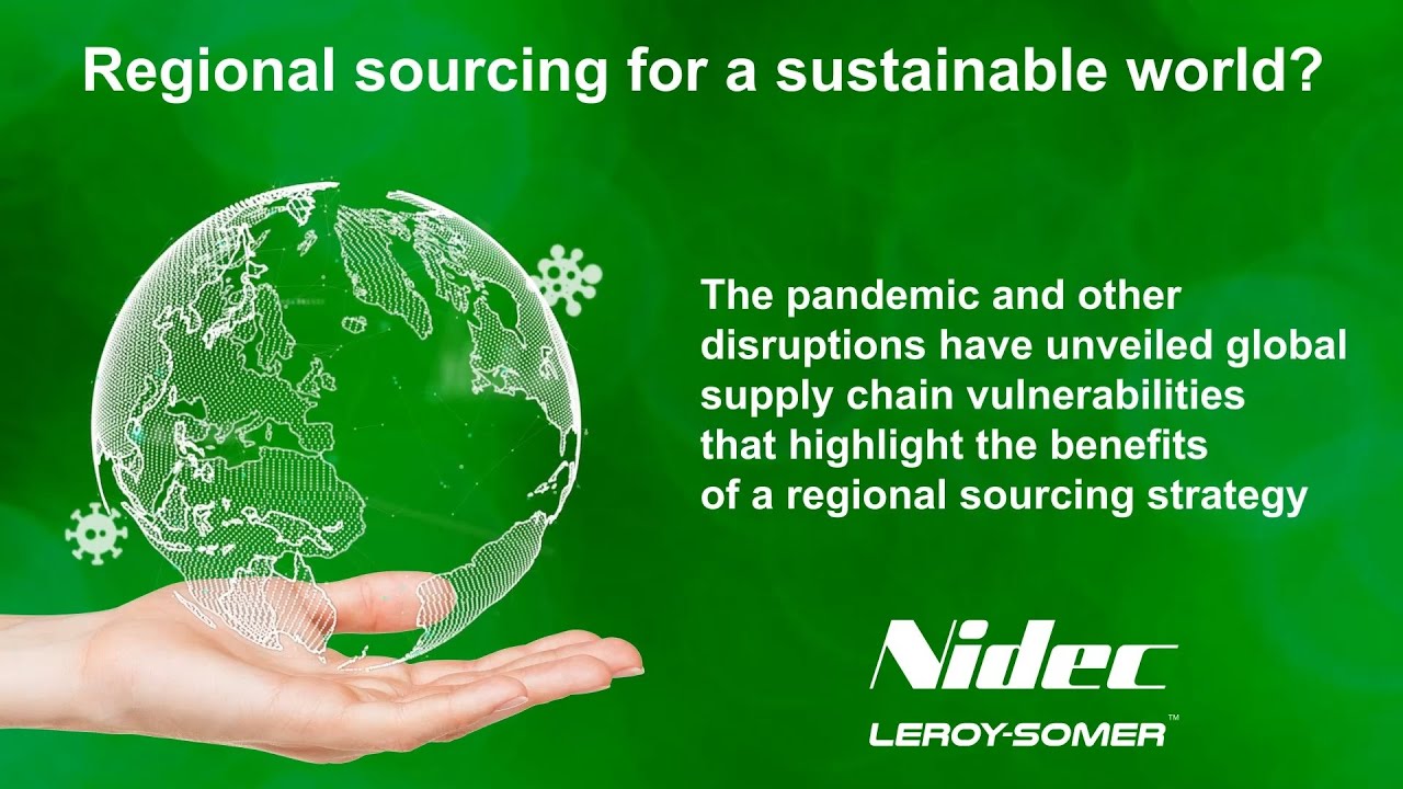 Nidec Leroy-Somer - Regional sourcing for a sustainable world ...