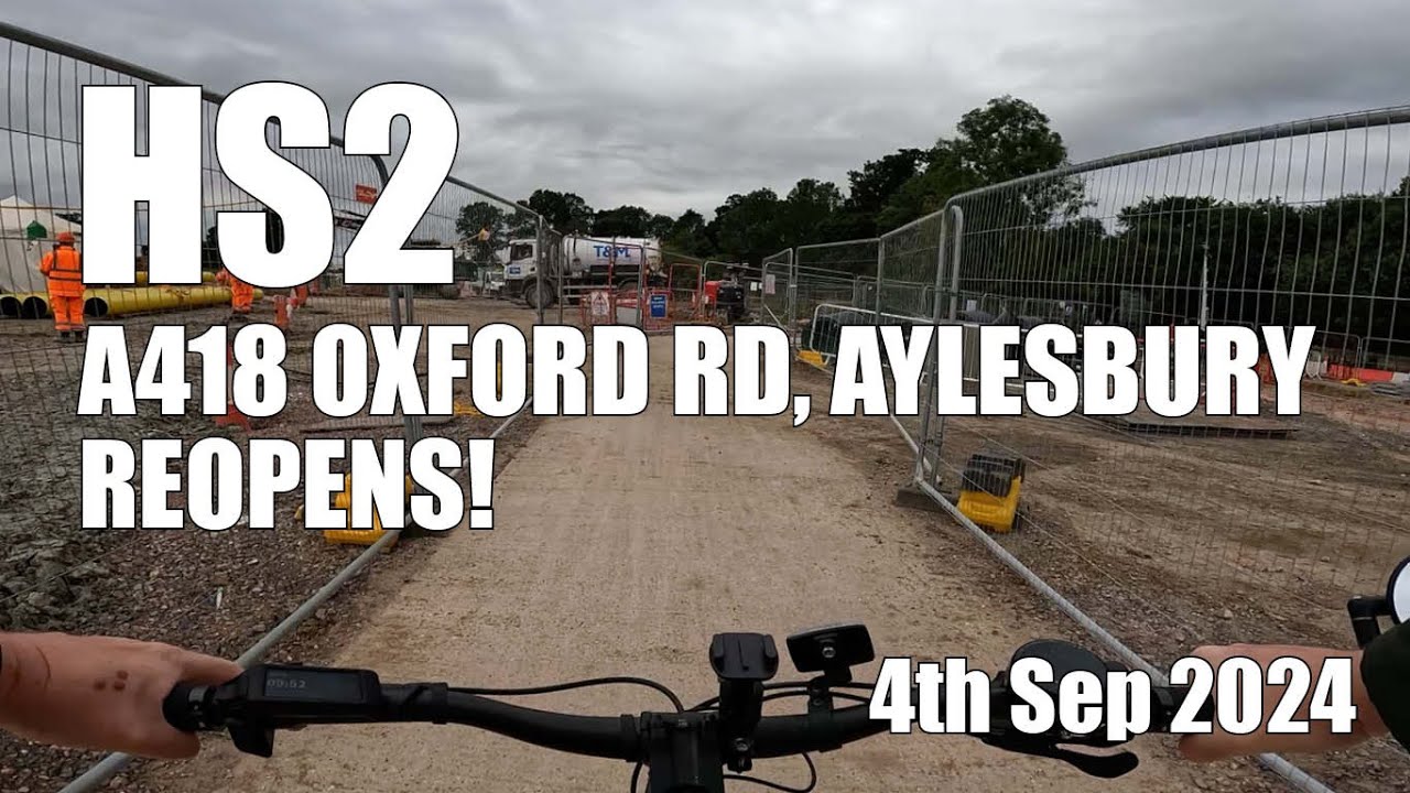HS2 update at A418 Oxford Road, Aylesbury - YouTube