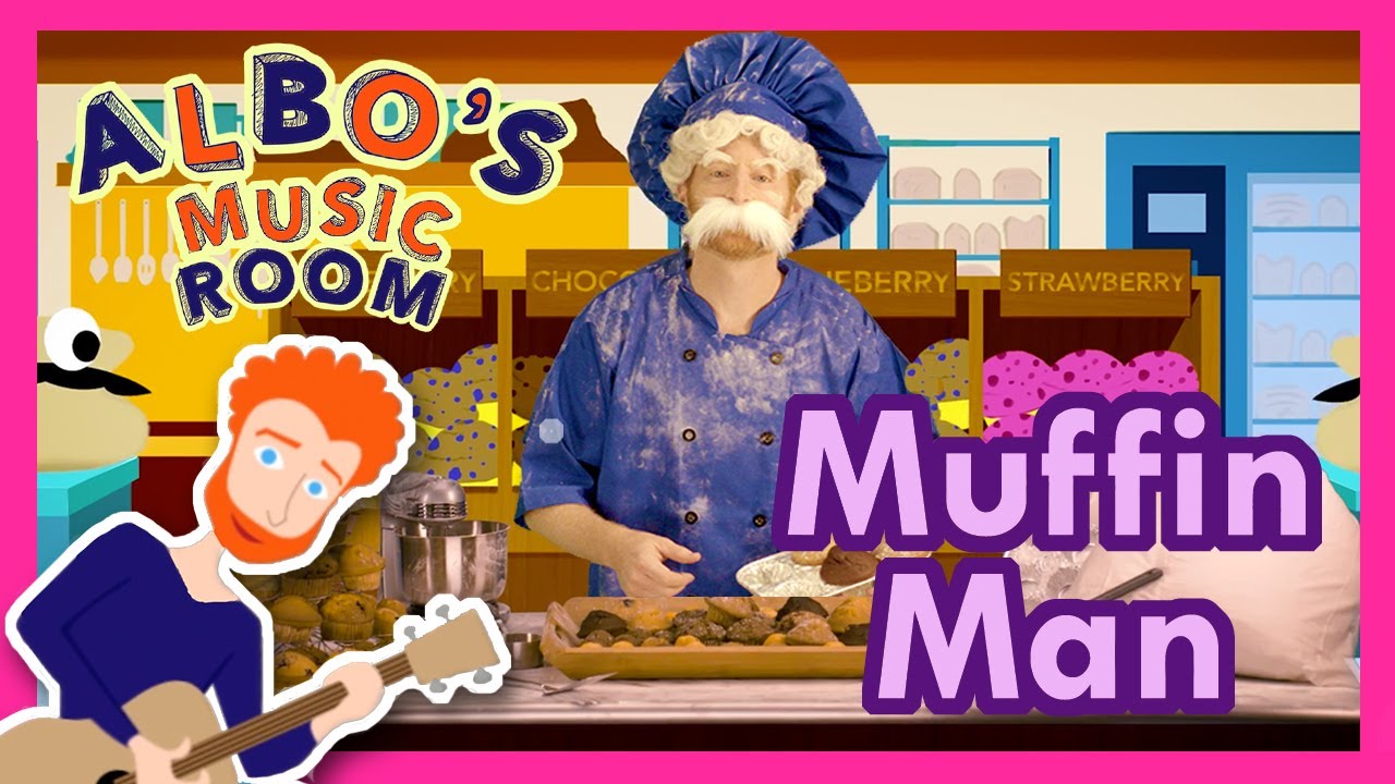 Muffin Man | Sing and Dance! | Albo's Music Room Songs for Kids - YouTube