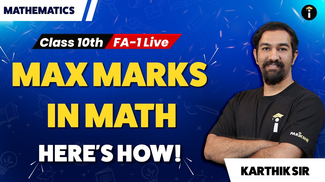 Max Marks in Math – Karthik Sir's Winning Formula! - YouTube
