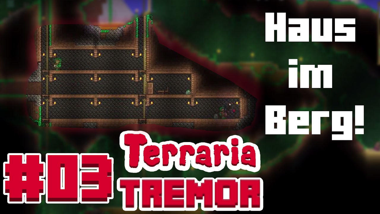 NEUE WOHNUNGEN | #03 | Terraria Tremor Mod Let's Play (Together ...