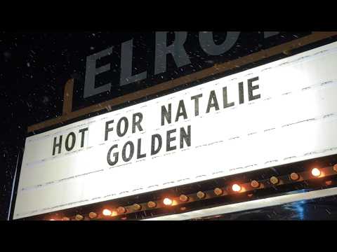 Hot For Natalie - Golden (Official Music Video) Original Indie Music