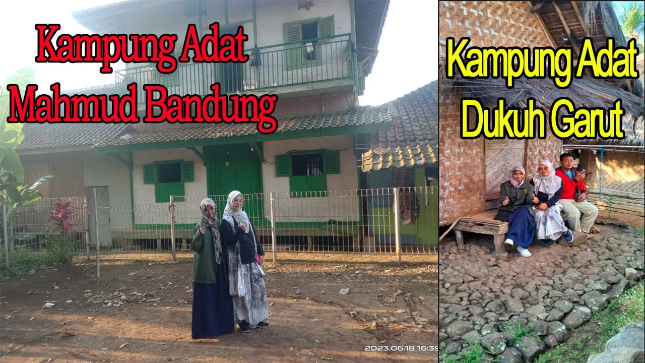Destinasi Kampung Adat Dukuh Garut & Kampung Adat Mahmud Bandung - YouTube