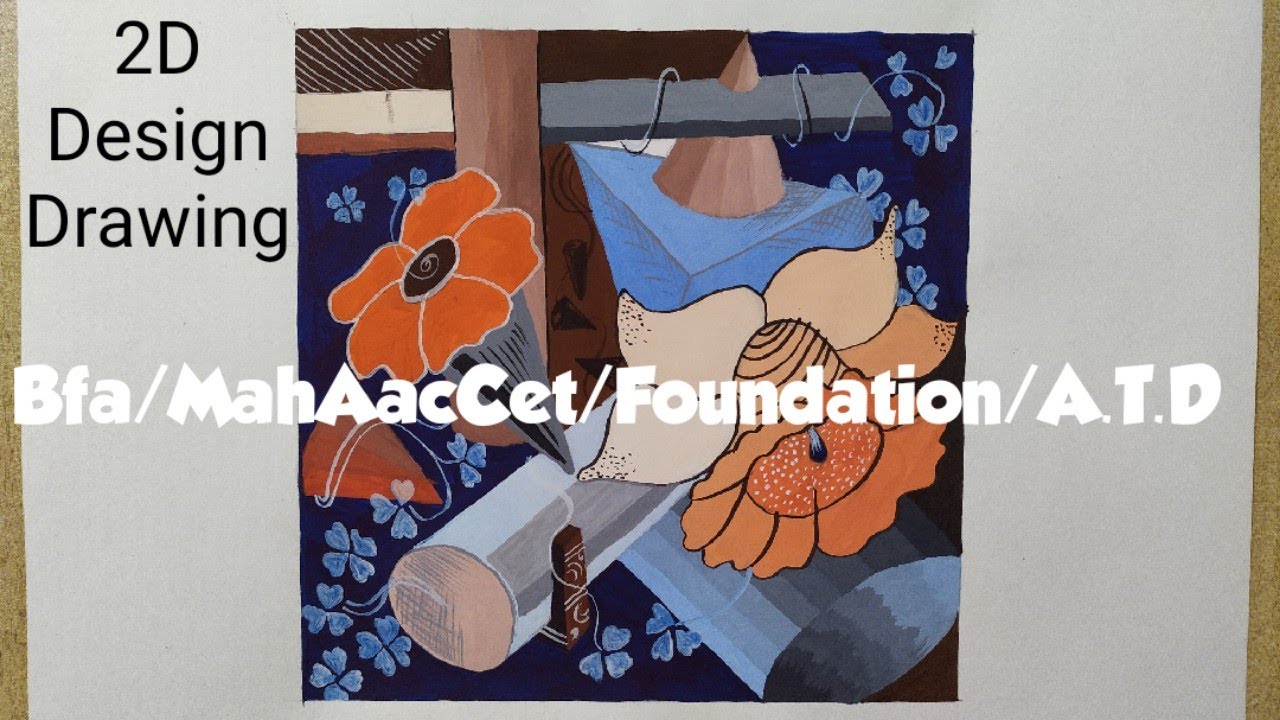 2D Design Drawing [Composition] For Bfa/MahAacCet Entrance Exam ...