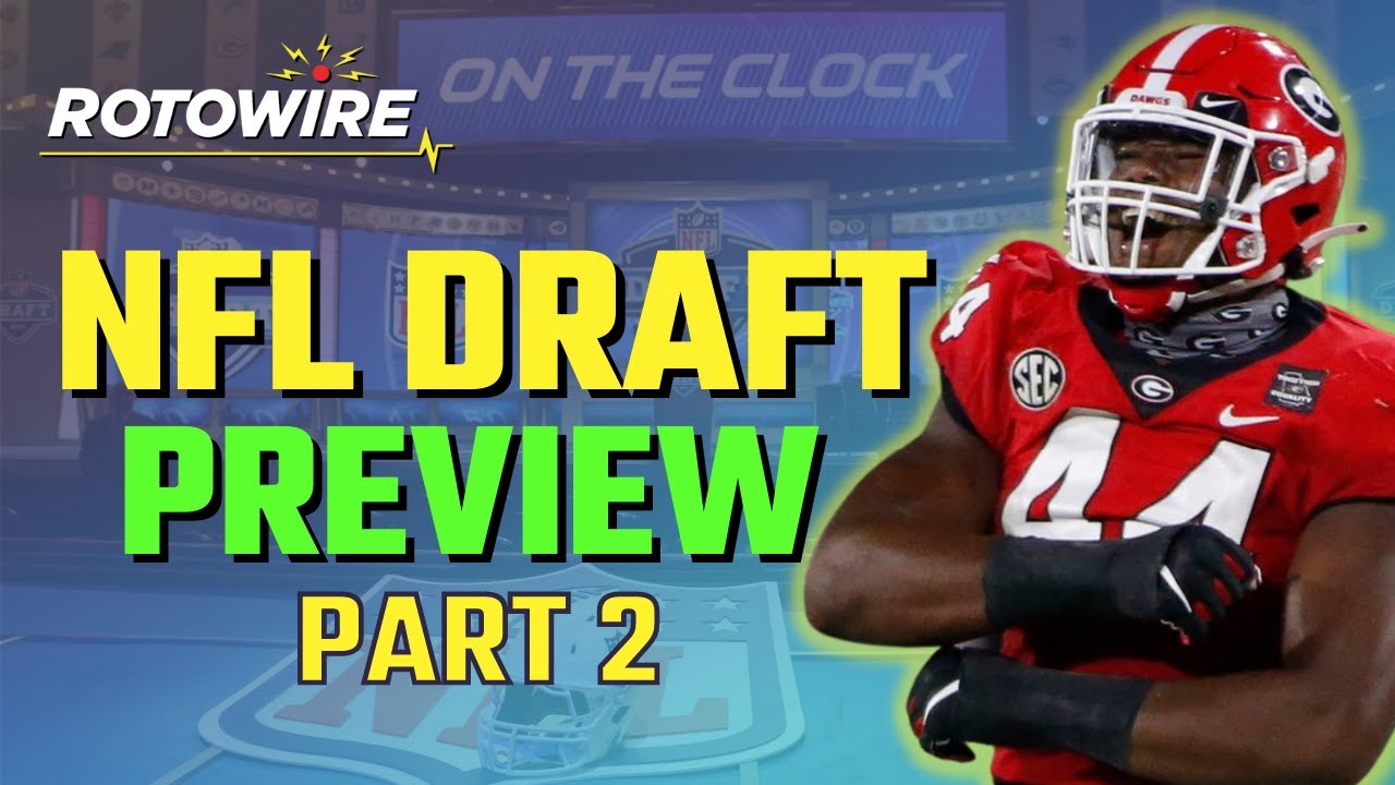 NFL Draft Preview Part 2 of 2: Player Breakdowns, Prop Betting - YouTube