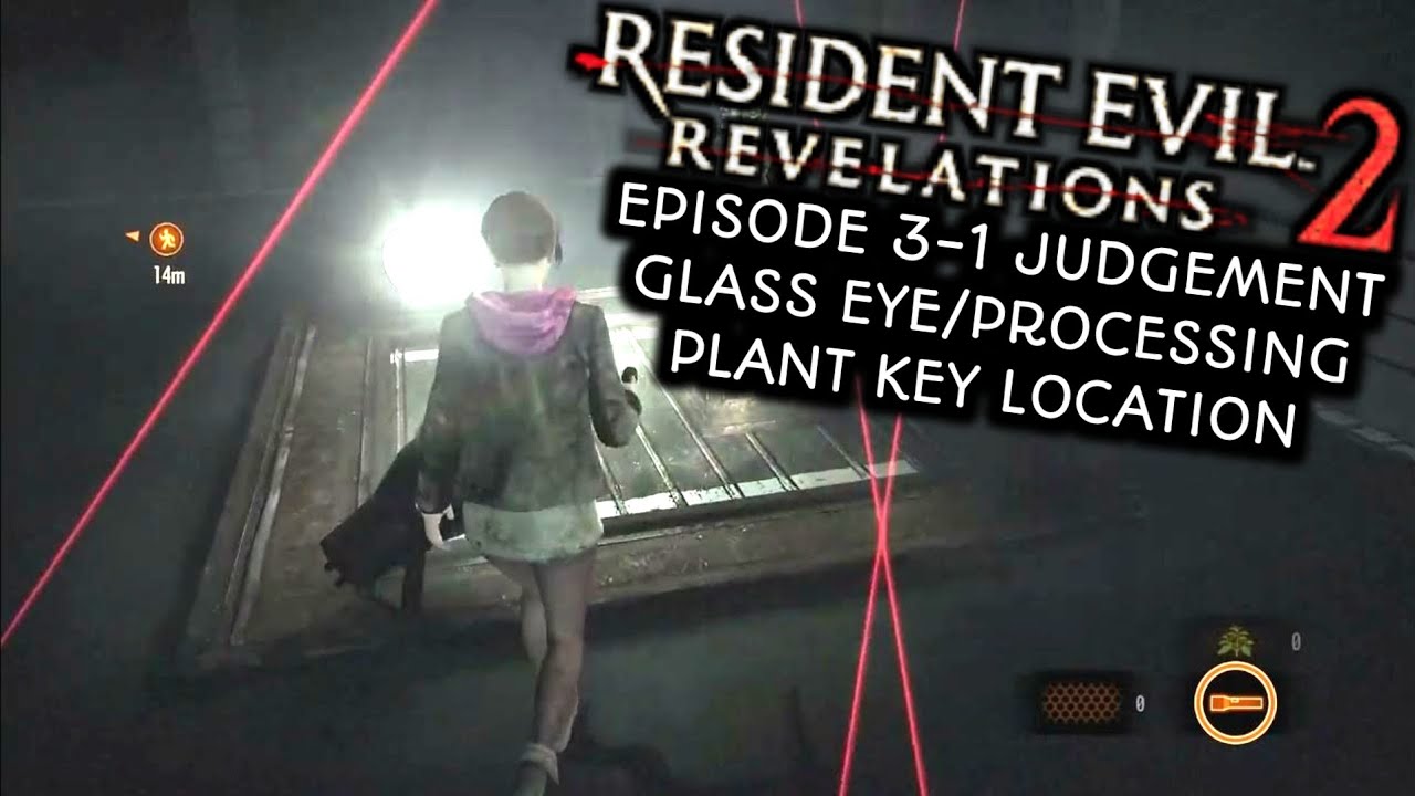 Resident Evil Revelations 2 Episode 3-1 Judgement [Glass Eye/Processing ...