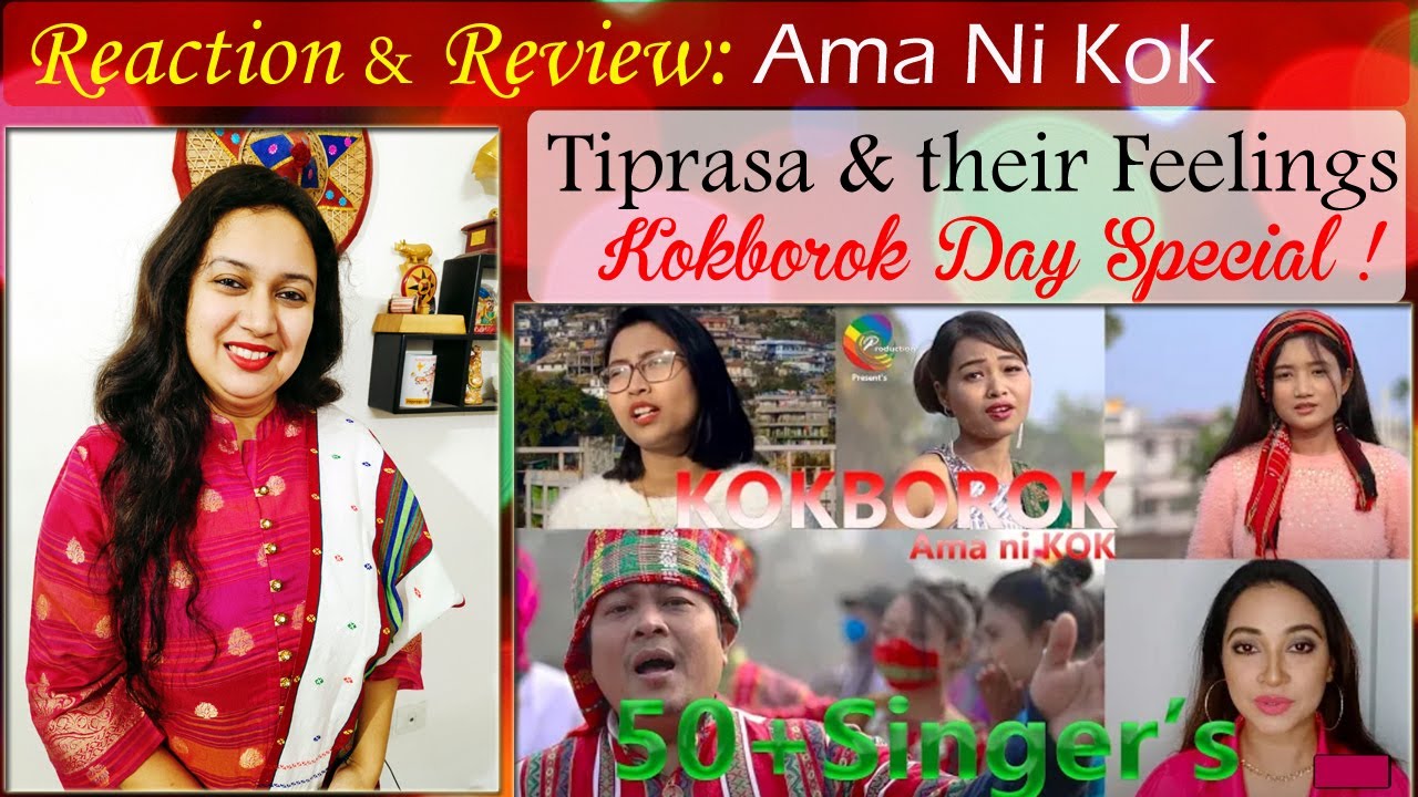Ama Ni Kok\\ Kokborok Song\\ Reaction// Kokborok Day 2022\\ Kokborok language\\ Tripuri ...