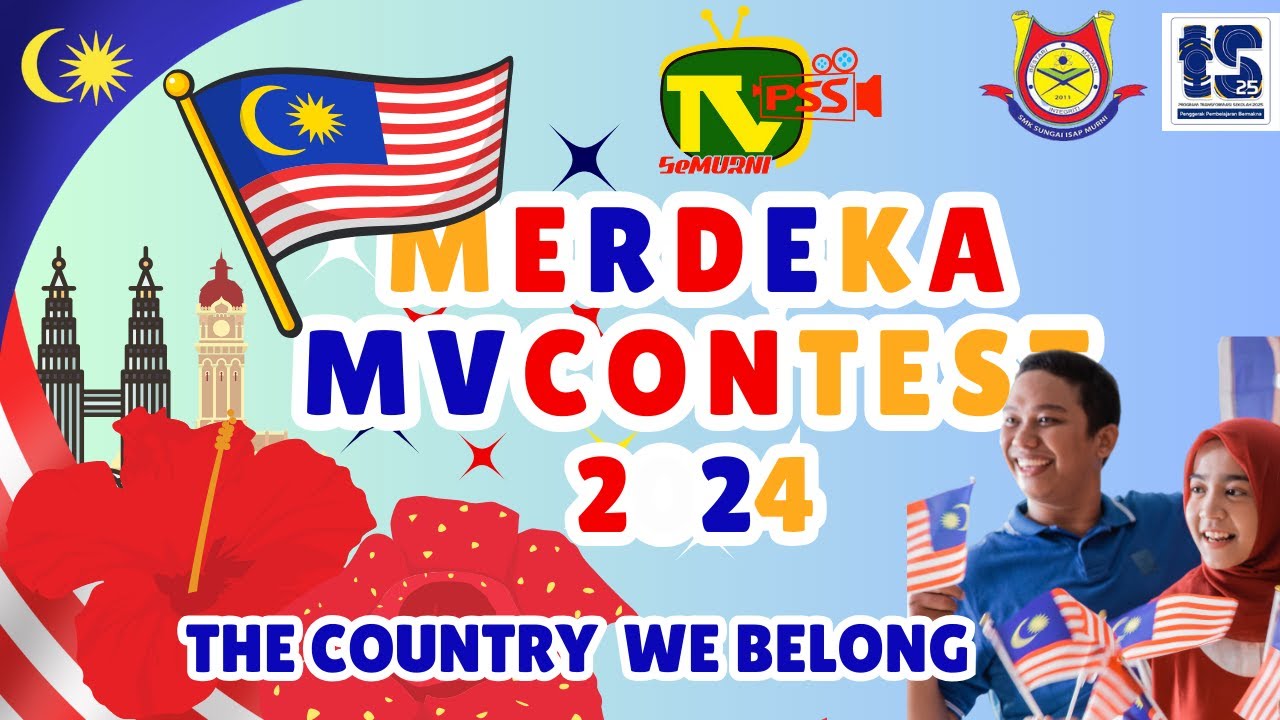 MERDEKA MV CONTEST 2024 "The Country We Belong" - YouTube