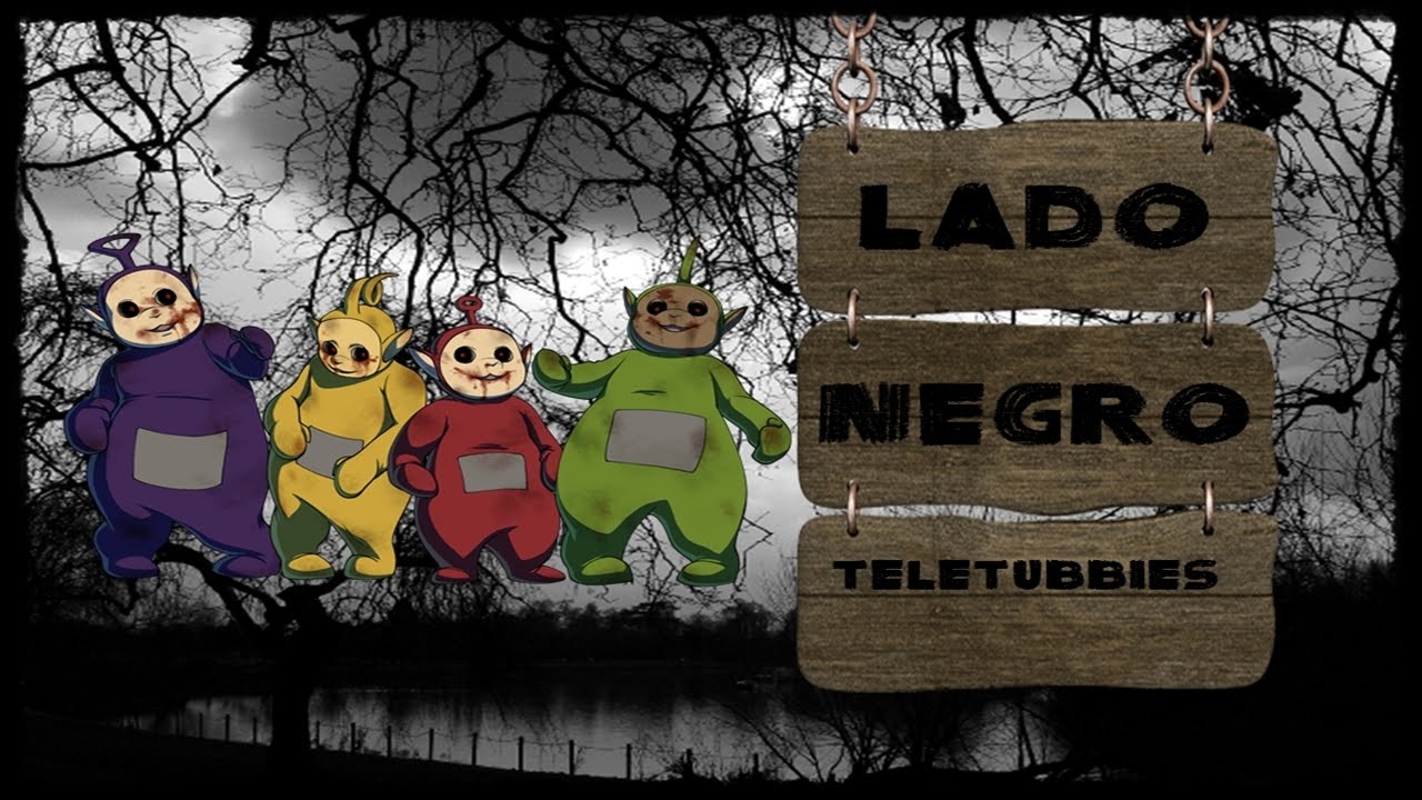 O LADO NEGRO DOS TELETUBBIES - YouTube