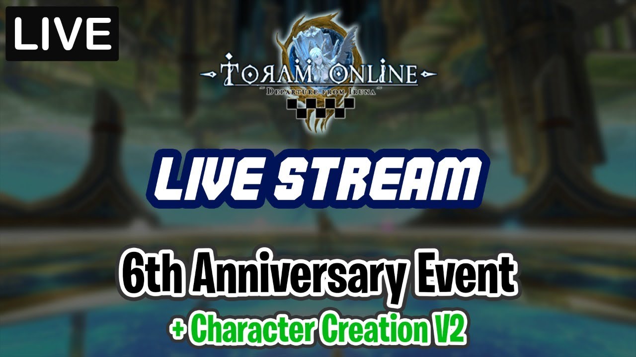 Toram's 6th Anniversary Event + Character Creation V2 - Toram Online ...