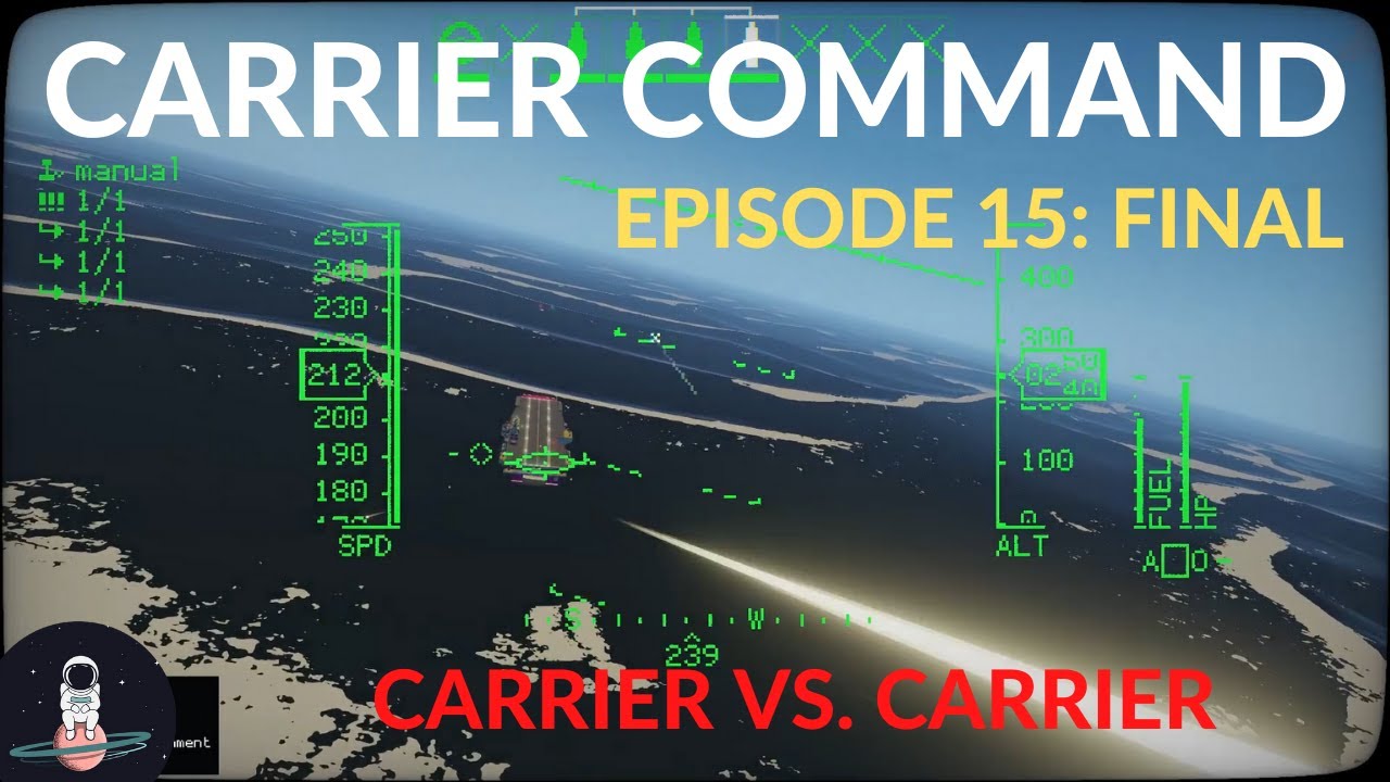 Carrier Command 2 in 2022 - Let's Play Episode 15 [Final] - YouTube