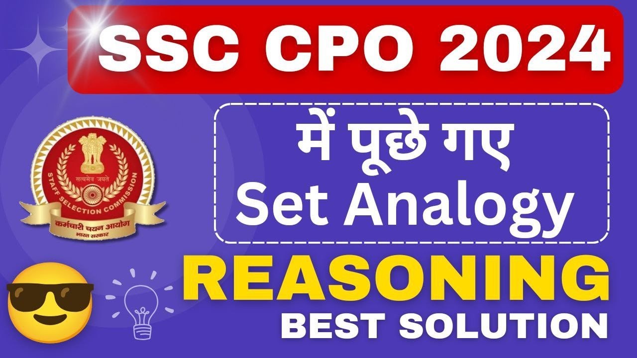 SSC CPO 2024 | SSC CPO REASONING | SET ANALOGY | SET ANALOGY REASONING ...