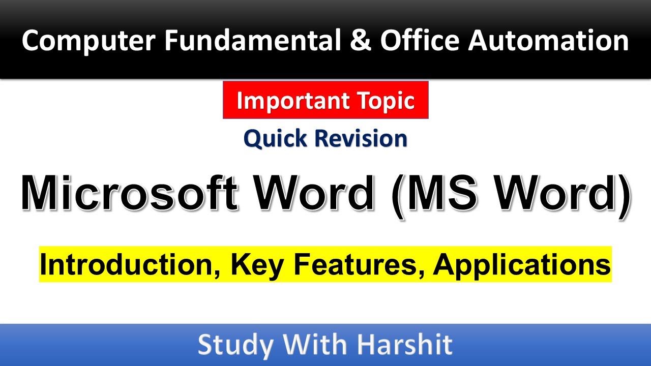 Microsoft Word (MS Word) Introduction, Key Features, and Applications ...