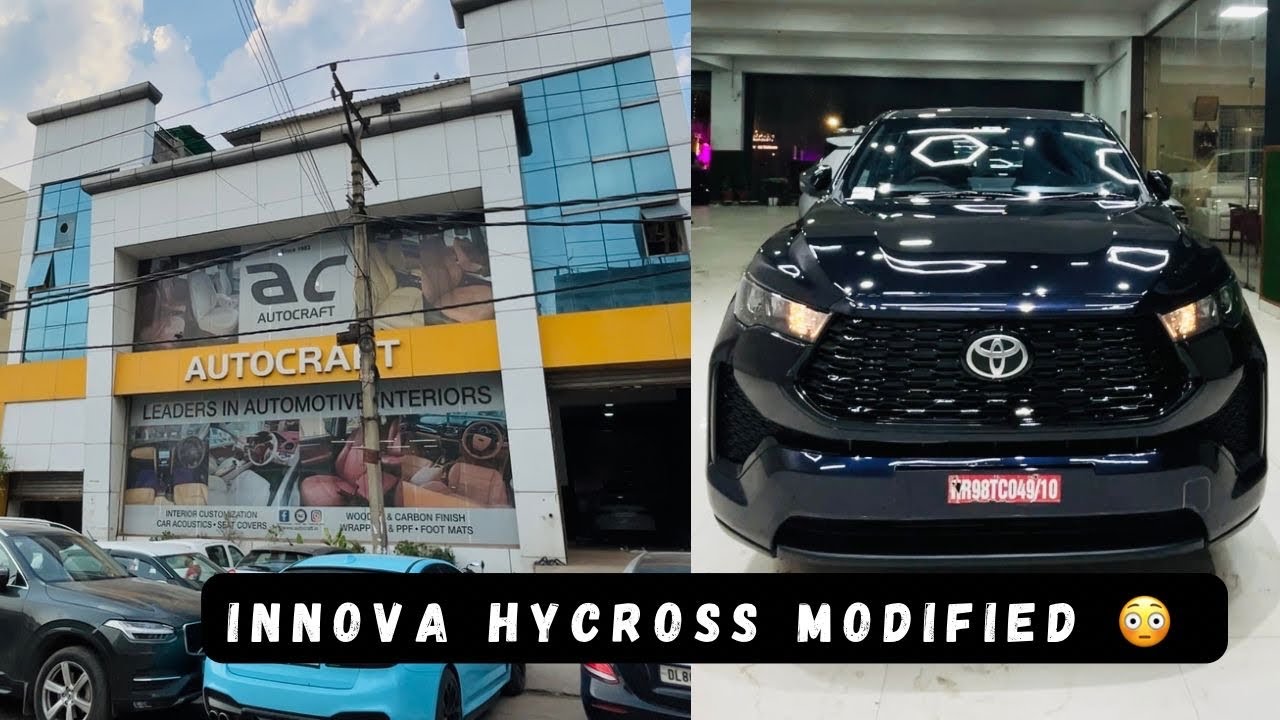 Innova Hycross | Modifications Interior And Exterior - YouTube