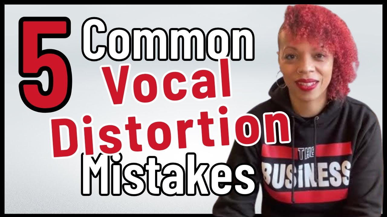 5 Common Vocal Distortion Mistakes That Are KILLING Your Voice - YouTube