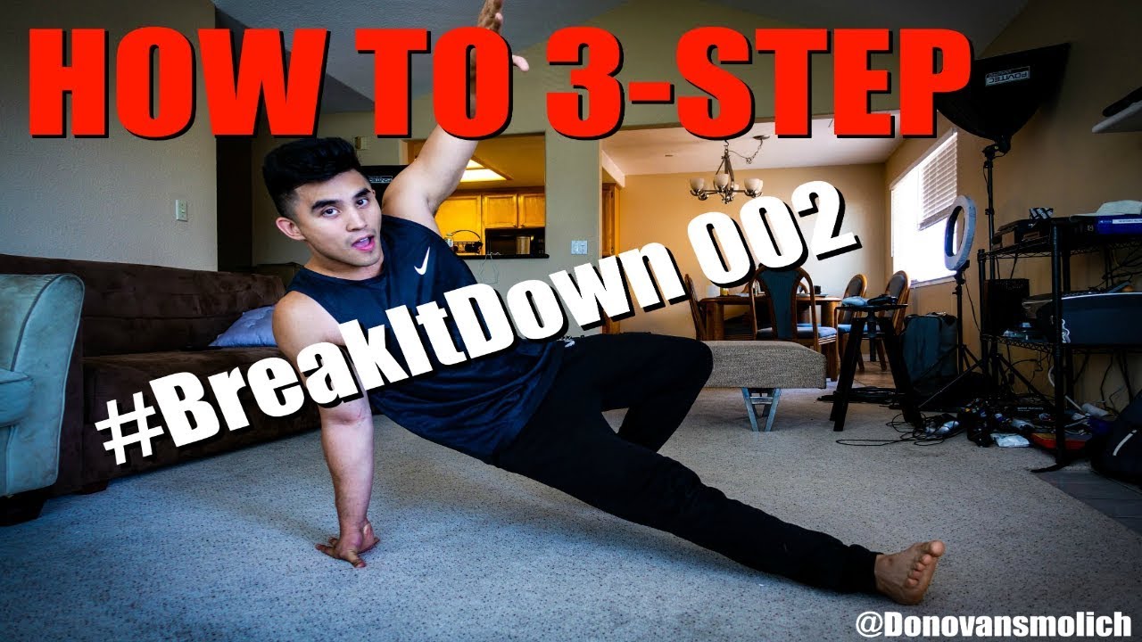 How To 3 Step | BreakDance (Easy) |#BreakItDown 002 | - YouTube