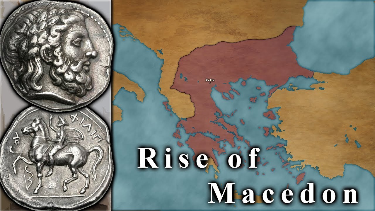 Rise of Macedon: 359-336 B.C.E - YouTube