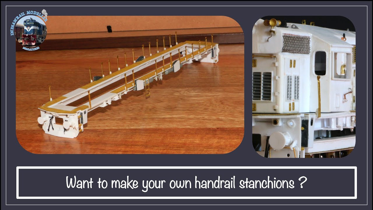 Scratch building EMD style handrail stanchions for a HO scale WDM3D ...