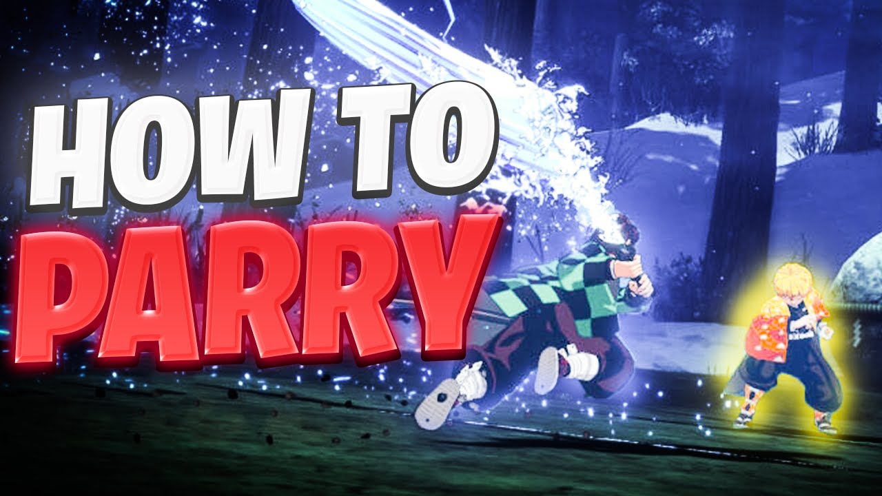 How to PARRY Effectively in Demon Slayer! 100% Success Rate - YouTube