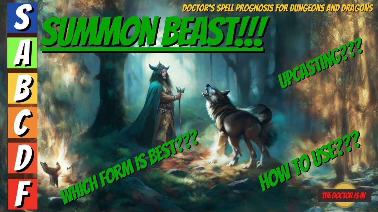 SUMMON BEAST How To Use? Which Form Is The Best? Should You Upcast? for Dungeons and Dragons ...