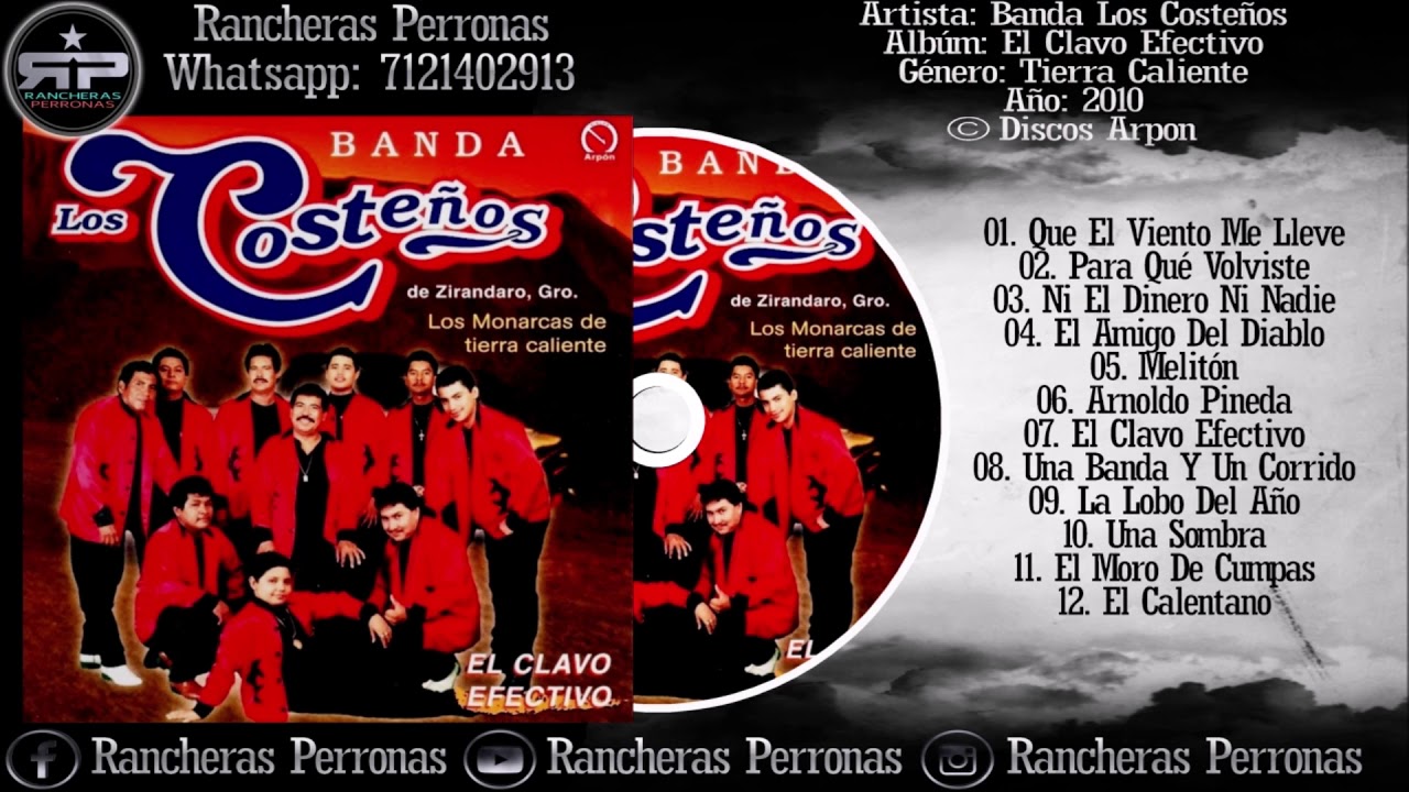 Banda Los Costeños * El Clavo Efectivo[2010] Albúm Completo - YouTube