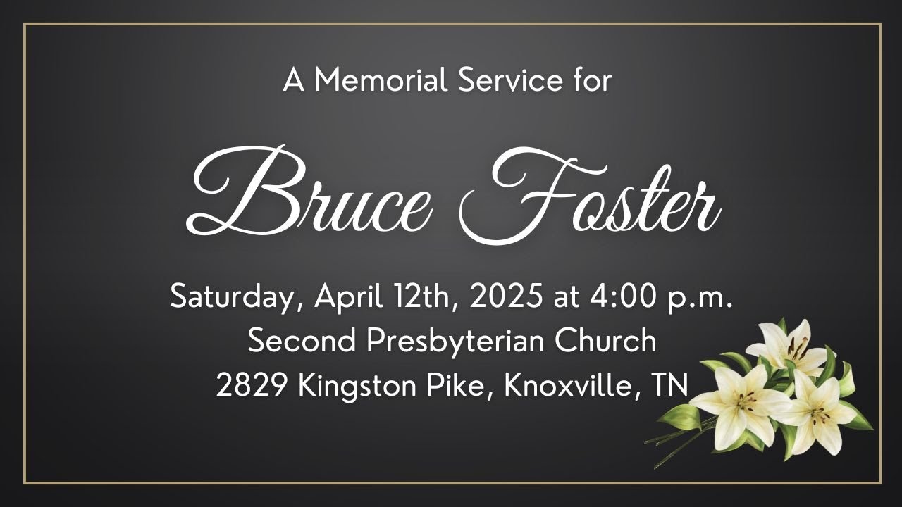 Bruce Foster Memorial Service - YouTube