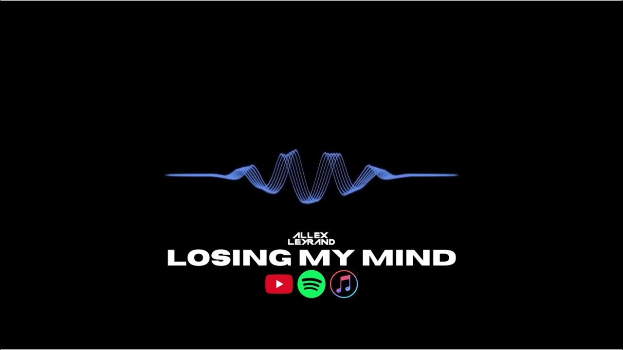 Allex Leyrand - Losing My Mind (Visualizer) - YouTube