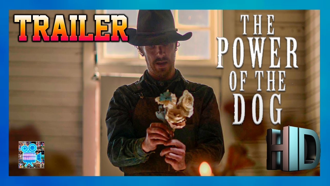 El Poder Del Perro Netflix Tráiler Oficial Subtitulado | 2021| Cinema ...