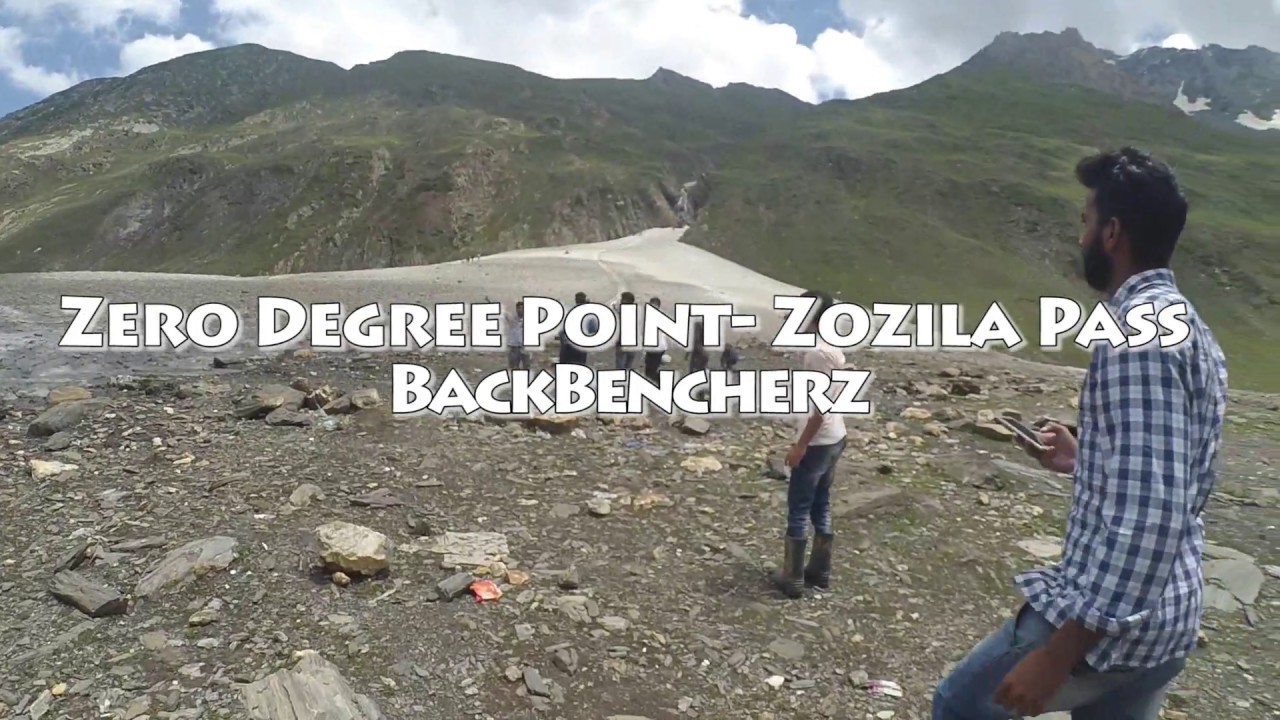 Zero Degree Point | Zojila Pass | Srinagar To Leh Road Trip ...
