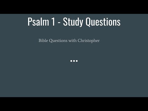 Psalm 1 - Bible Study Questions - YouTube