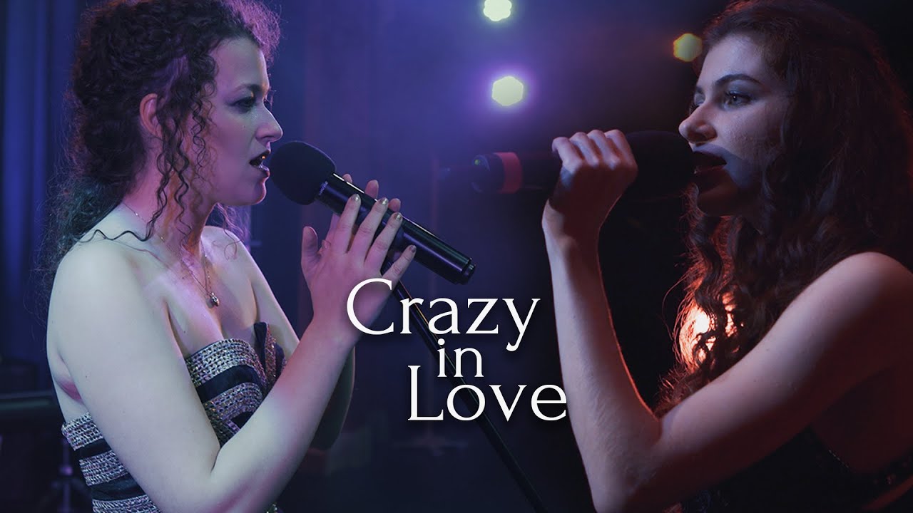 Crazy in Love - duet cover by Veronii a Lůca (Beyoncé, Sofia Karlberg's ...
