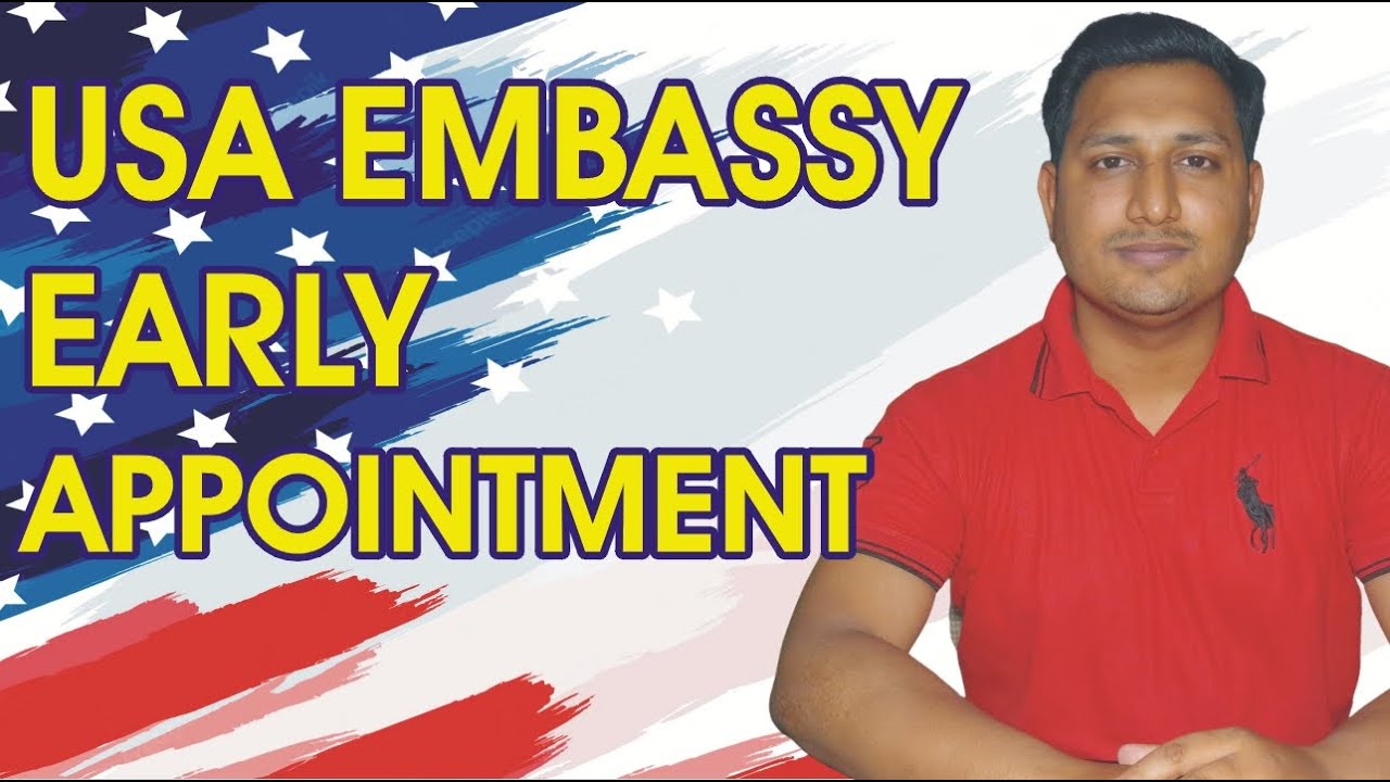 USA EARLY APPOINTMENT FROM EMBASSY l USA APPOINTMENT FROM PAKISTAN ...