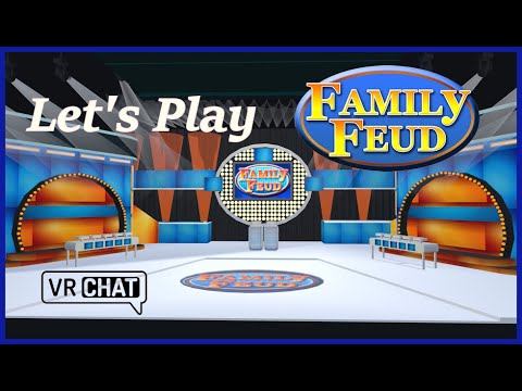 (VRChat) Let's Play, The Family Feud! - YouTube