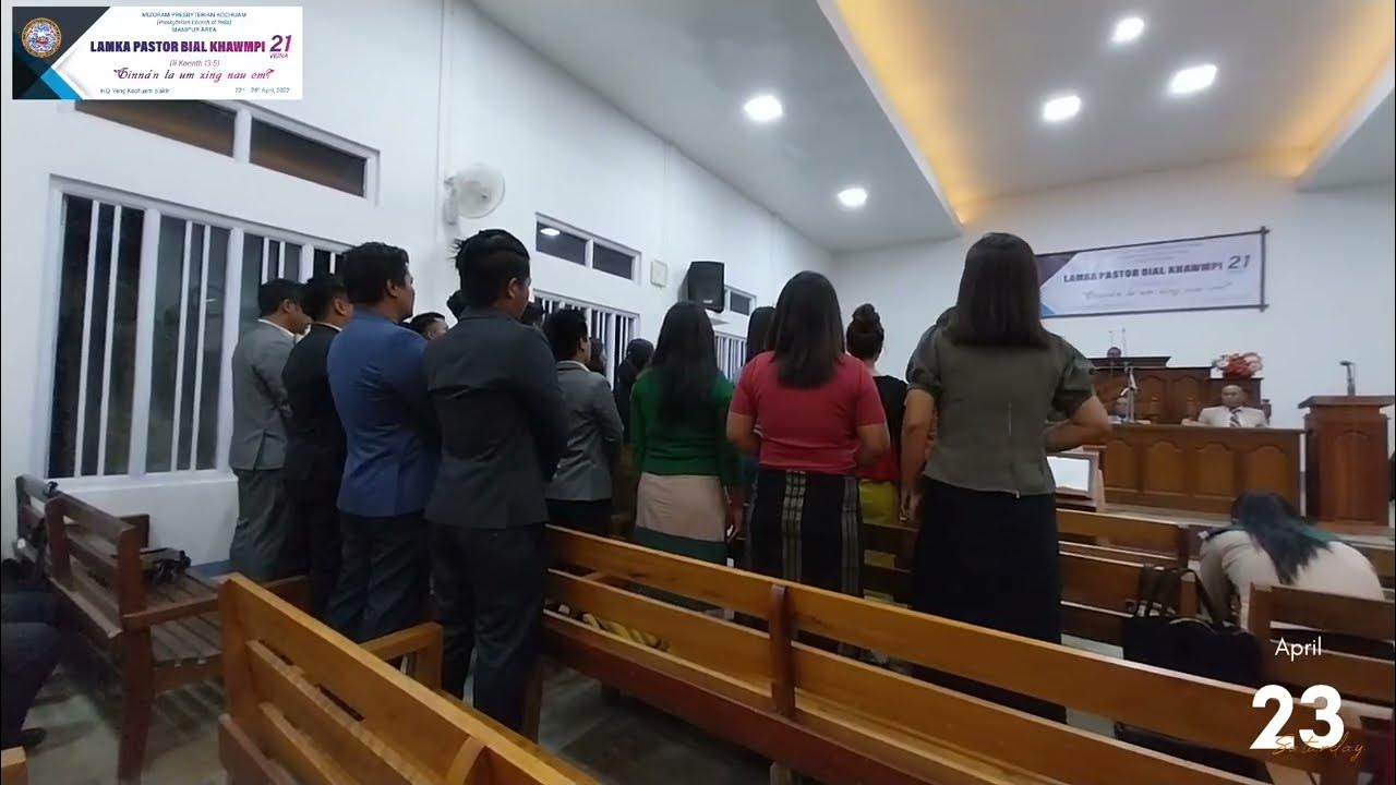 Lamka Pastor Bial Lapawl II Bial khawmpi 21 vei@Hq. Veng Sapchuom II 23rd April, 22 II Zan ...