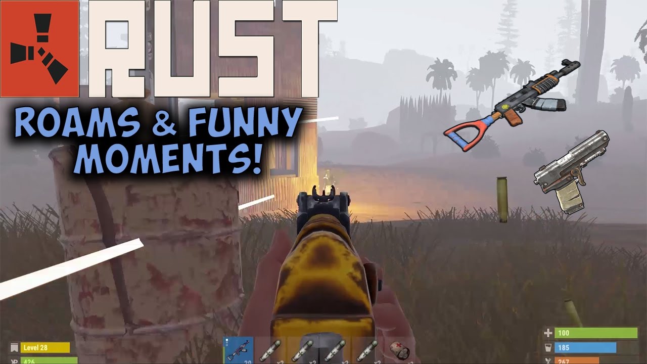 Rust: Roams and Funny Moments! - YouTube