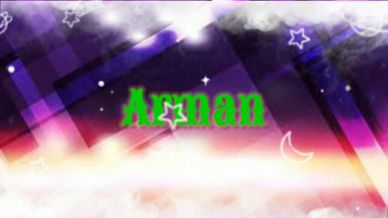 Arman Name Status | Arman Name Status | For WhatsApp | Arman Name ...