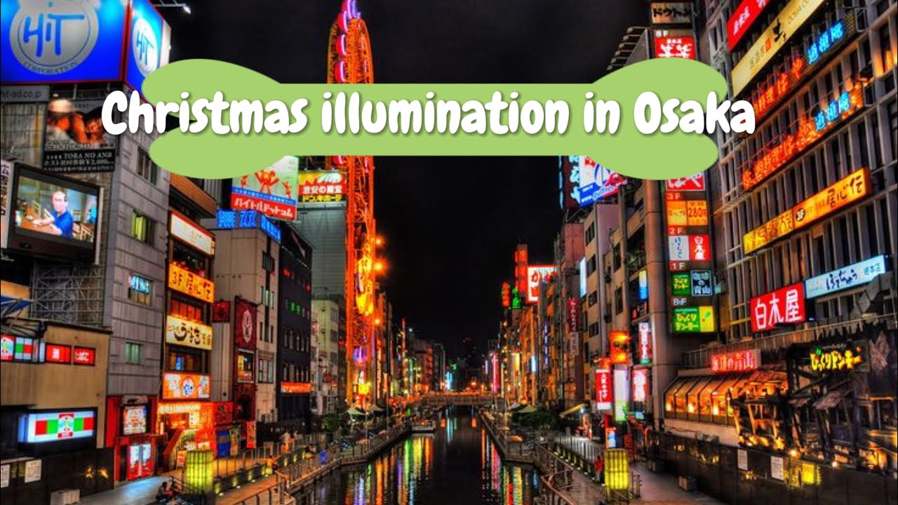 Christmas illumination in Osaka, Japan - YouTube