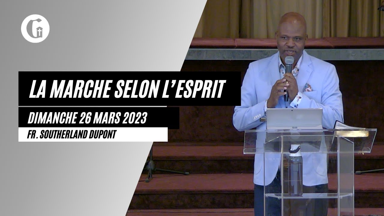 La marche selon l'Esprit | Fr Dupont | 26 mars 2023 - YouTube