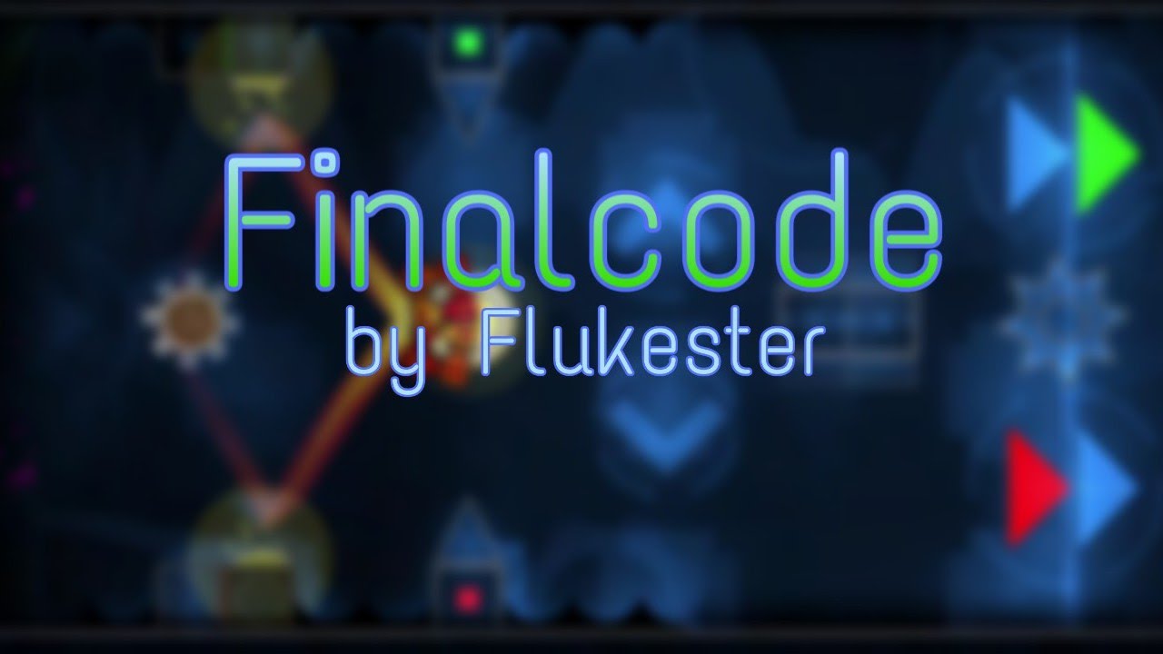 FinalCode by Flukester [Geometry Dash 2.11] - YouTube