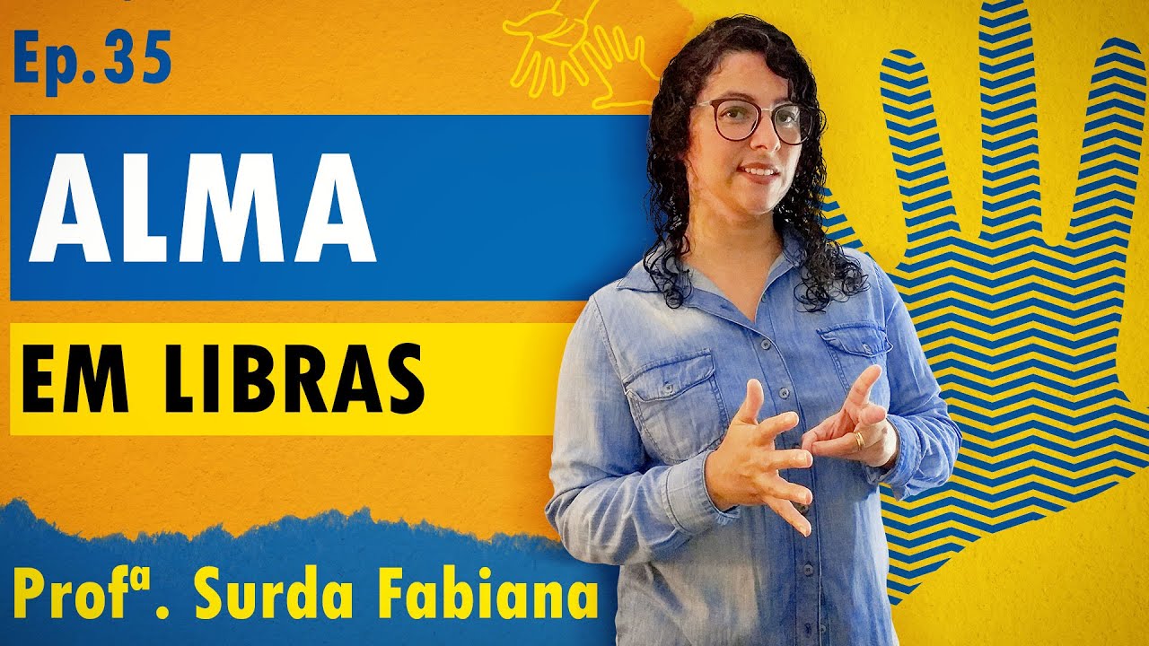 Como que se fala Alma em Libras | Libras Básico - YouTube