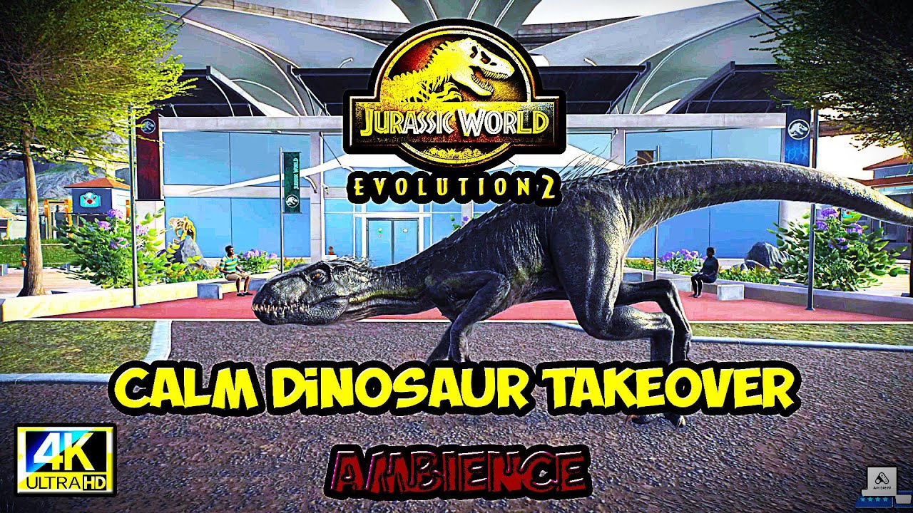 "Jurassic World Evolution 2 | Calm Dinosaur Takeover Ambience" - YouTube