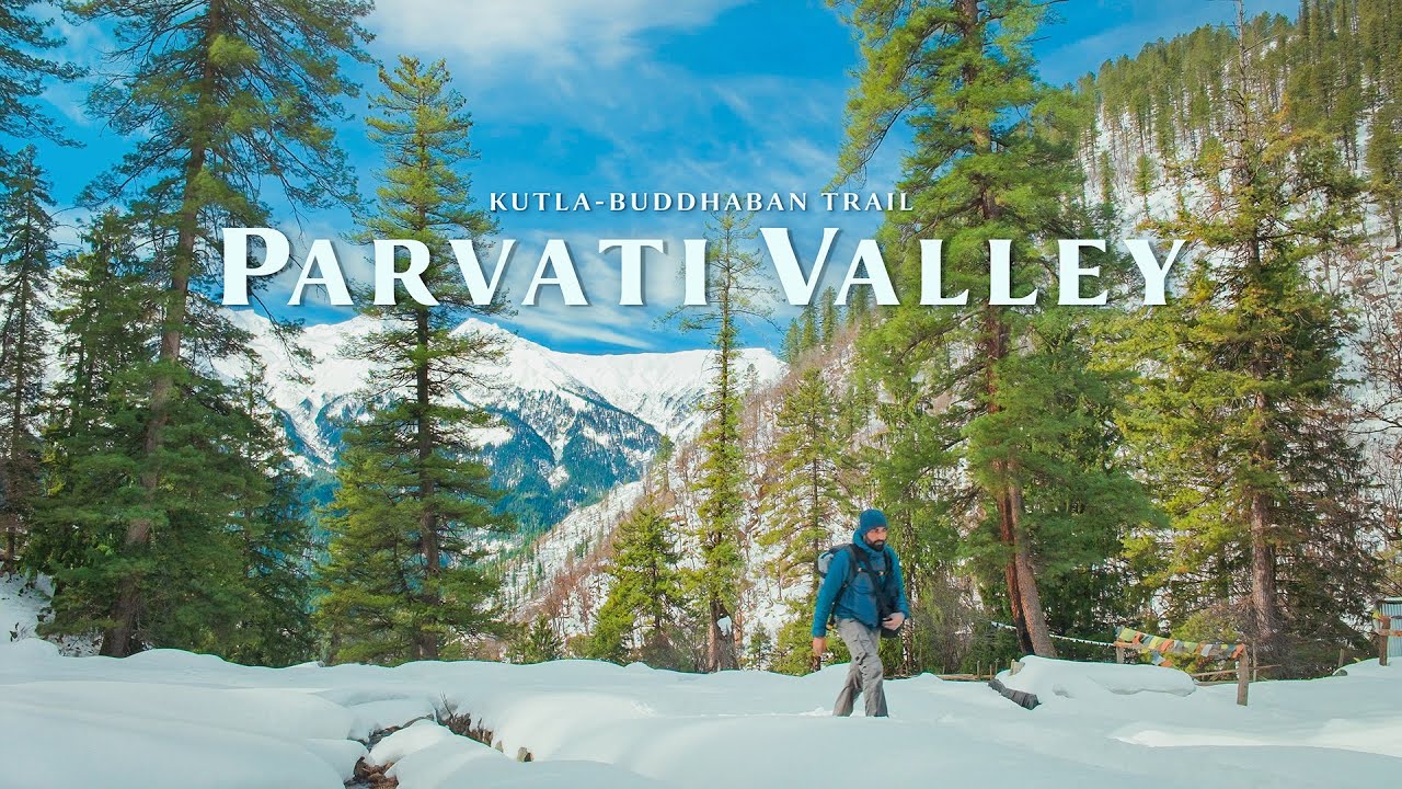 Silent Hiking in Parvati Valley in Winters | Kutla - Buddhaban Trail ...