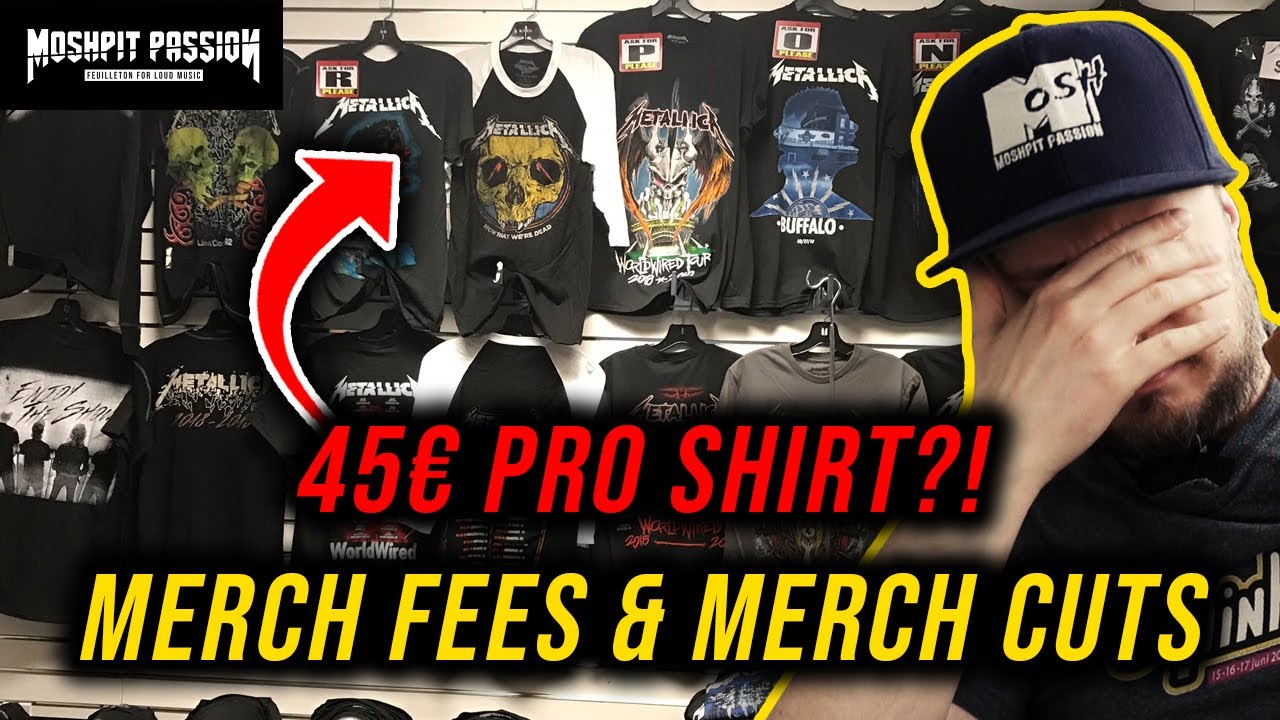 45€ für ein Shirt? Merch fee & Merch Cut | Moshpit Passion Kolumne ...
