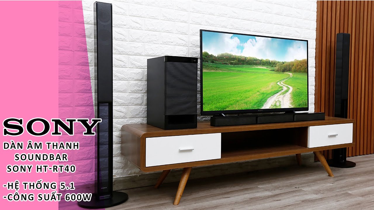 Nghe thử dàn âm thanh soundbar Sony 5 1 HT-RT40 - YouTube