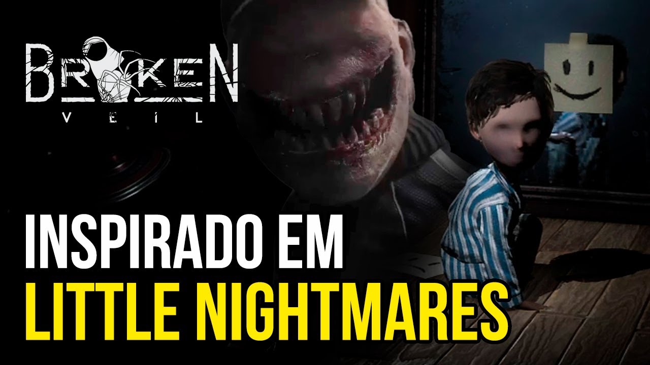 BROKEN VEIL | Little Nightmares???? (PC) Demo - YouTube