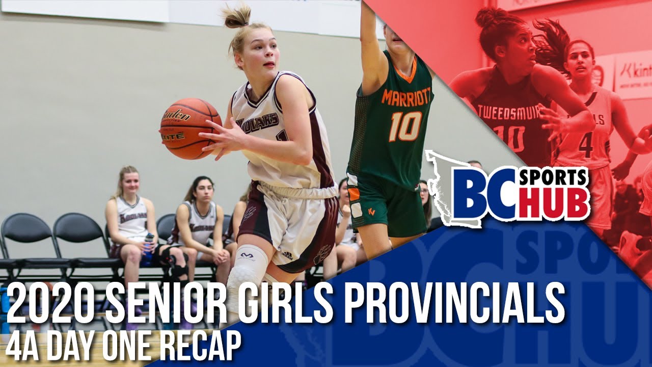 2020 Senior Girls Provincial — 4A Day 1 Recap - YouTube