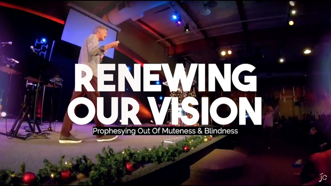Renewing Our Vision - Steve Dittmar - YouTube