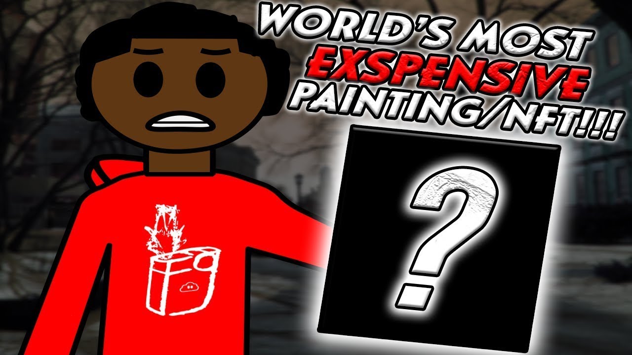 I Bought The Most Expensive NFT On The Market!!! - YouTube