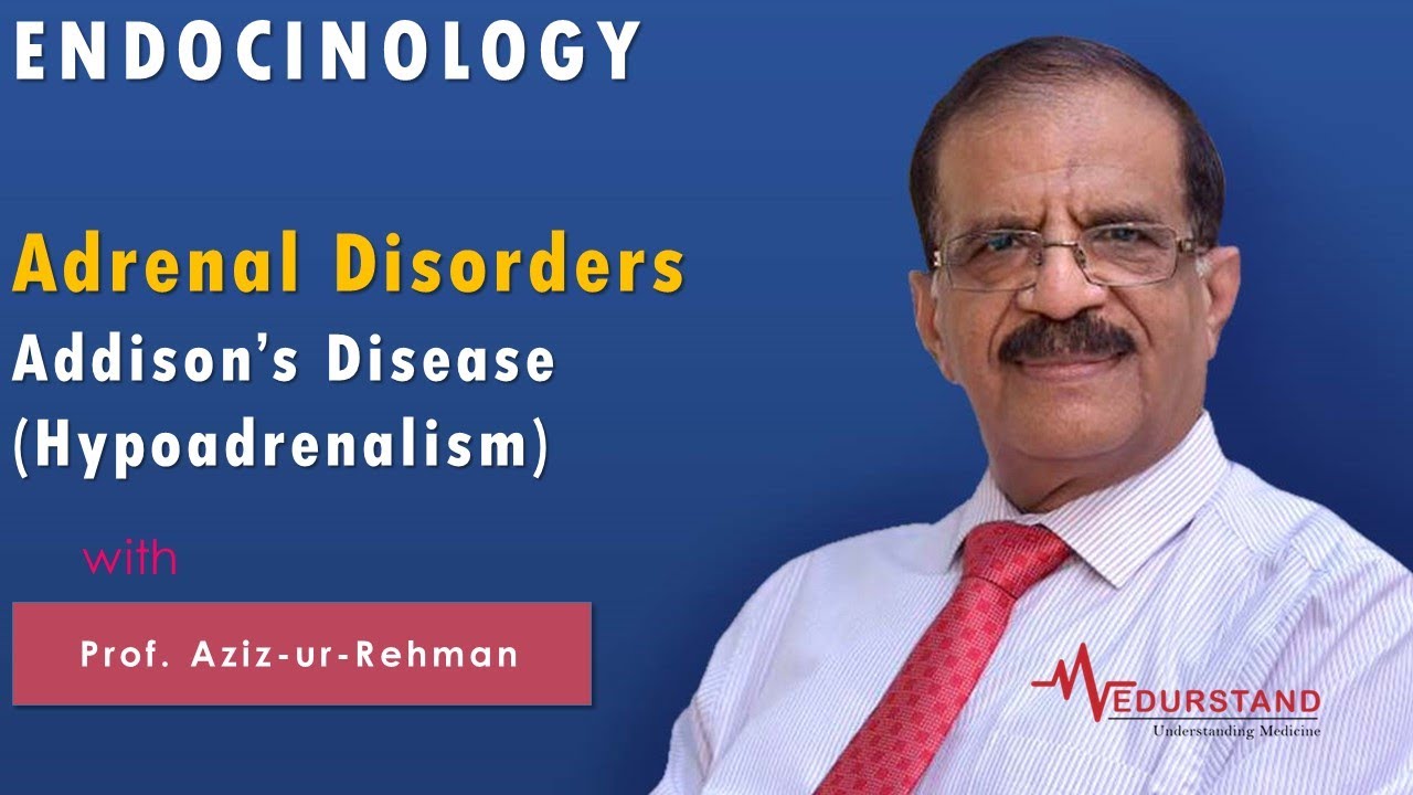 Addison's Disease (Primary Hypoadrenalism) - YouTube